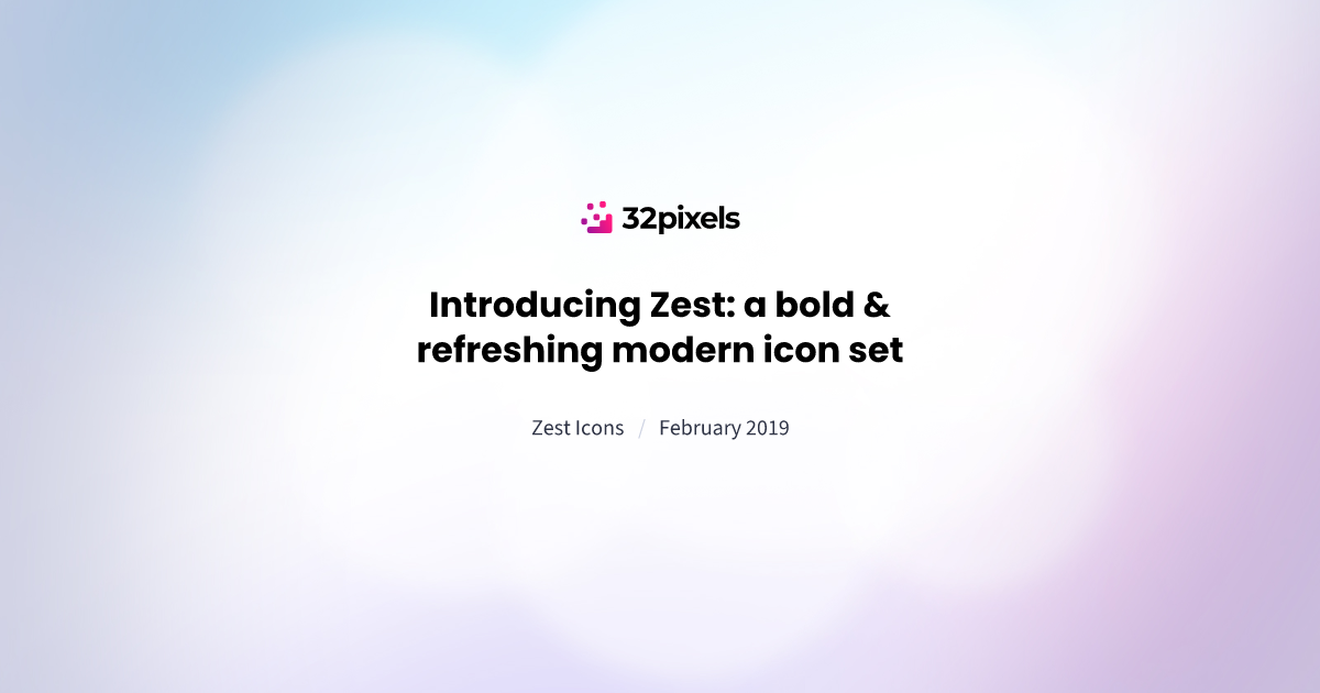 Introducing Zest: a bold & refreshing modern icon set